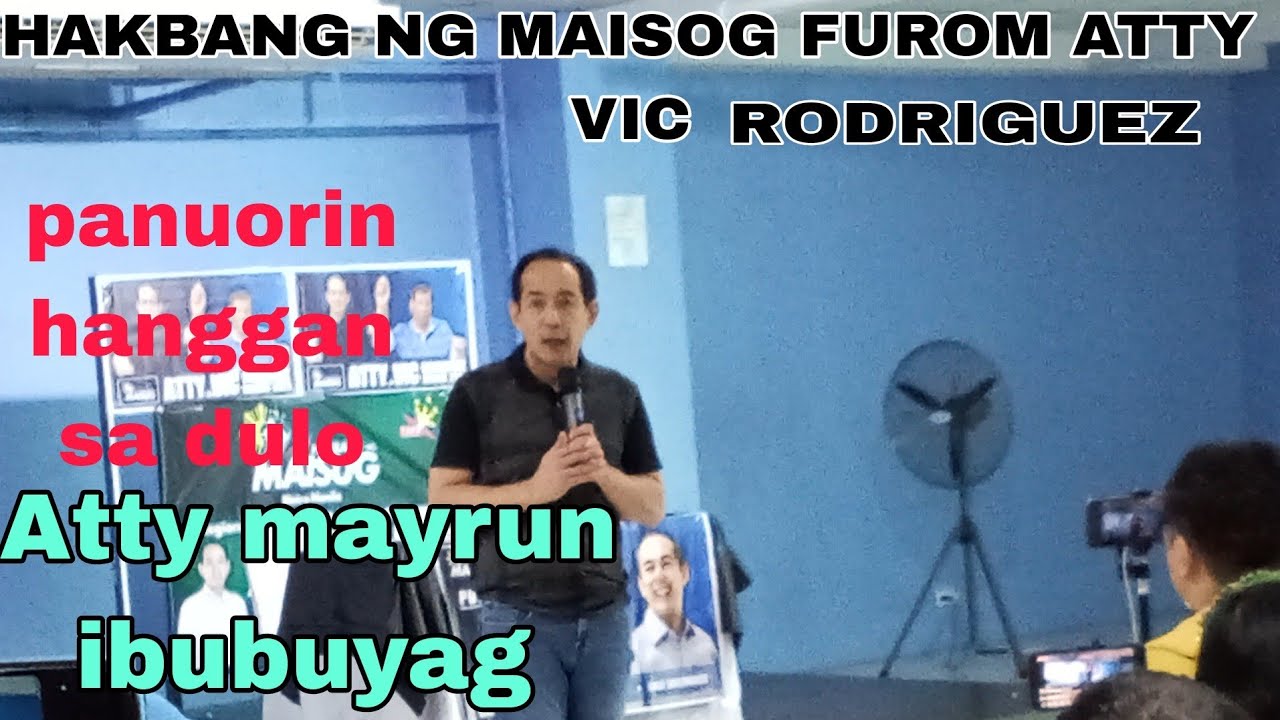 Election From Hakbang ng Maisog..Atty Vic Rodriguez - YouTube
