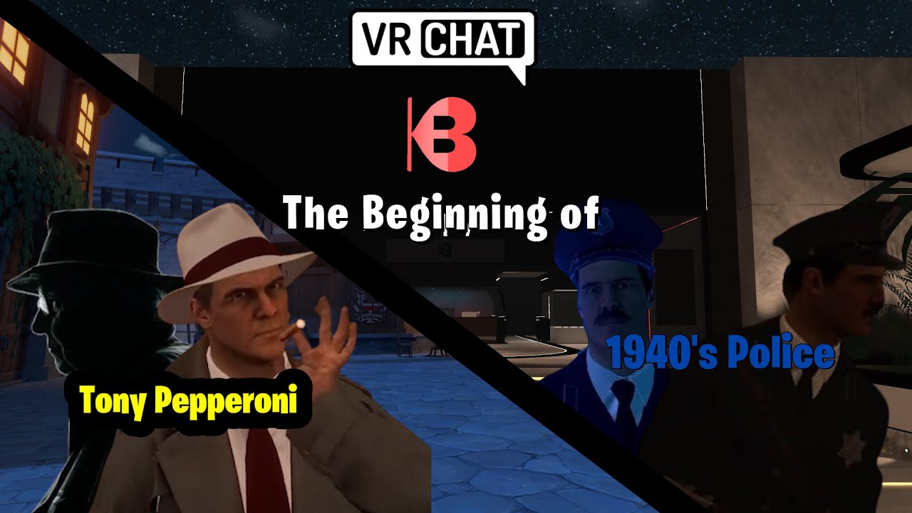 VRChat | The Mafia & 1940s Police Debut - YouTube