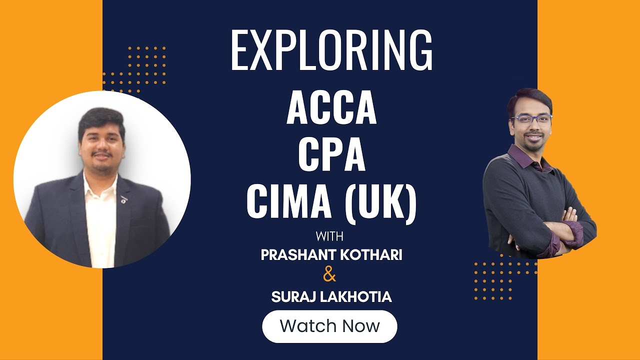 EP13: Exploring ACCA, CPA & CIMA (UK) with Suraj Lakhotia - YouTube