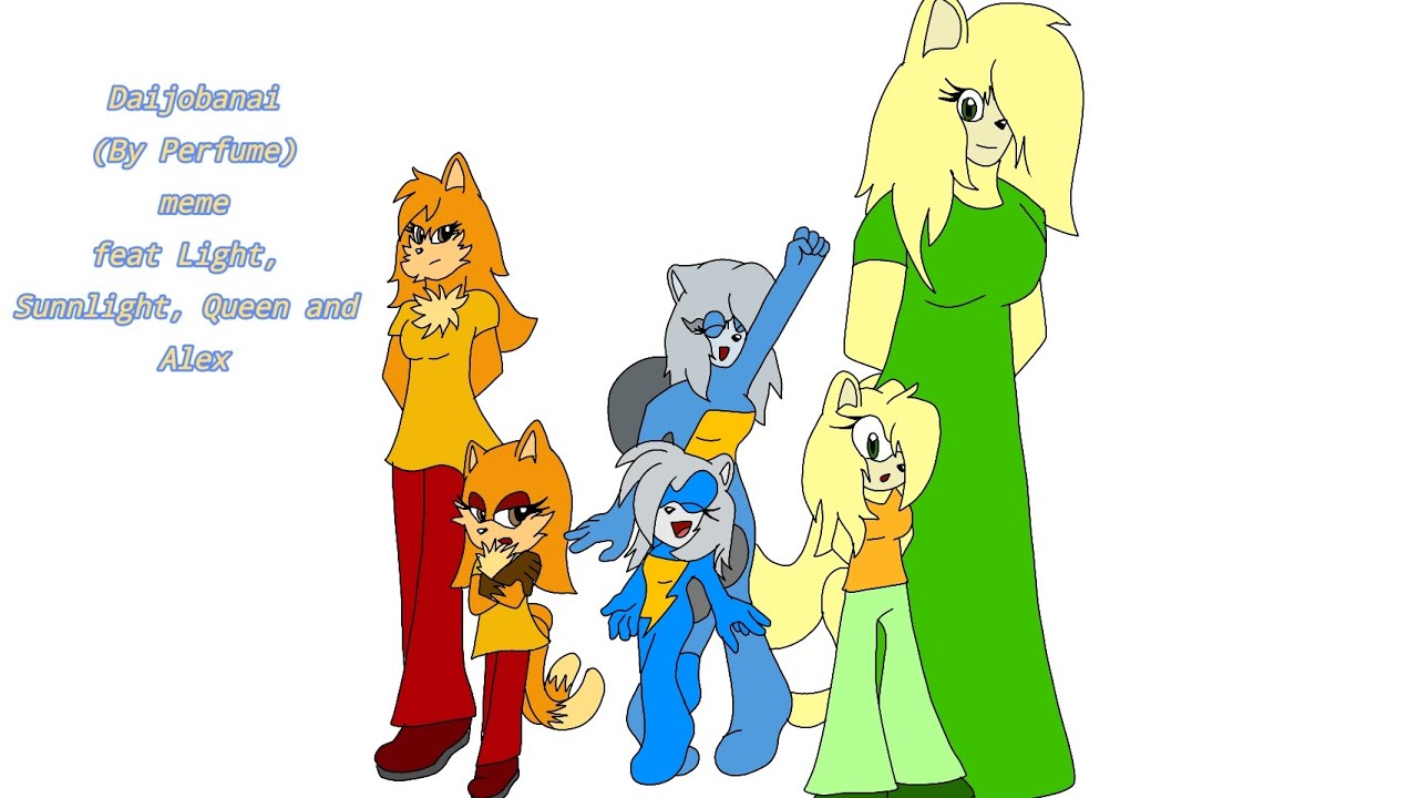 Daijobanai (By Perfume) memefeat Light, Sunnlight, Queen and Alex ...