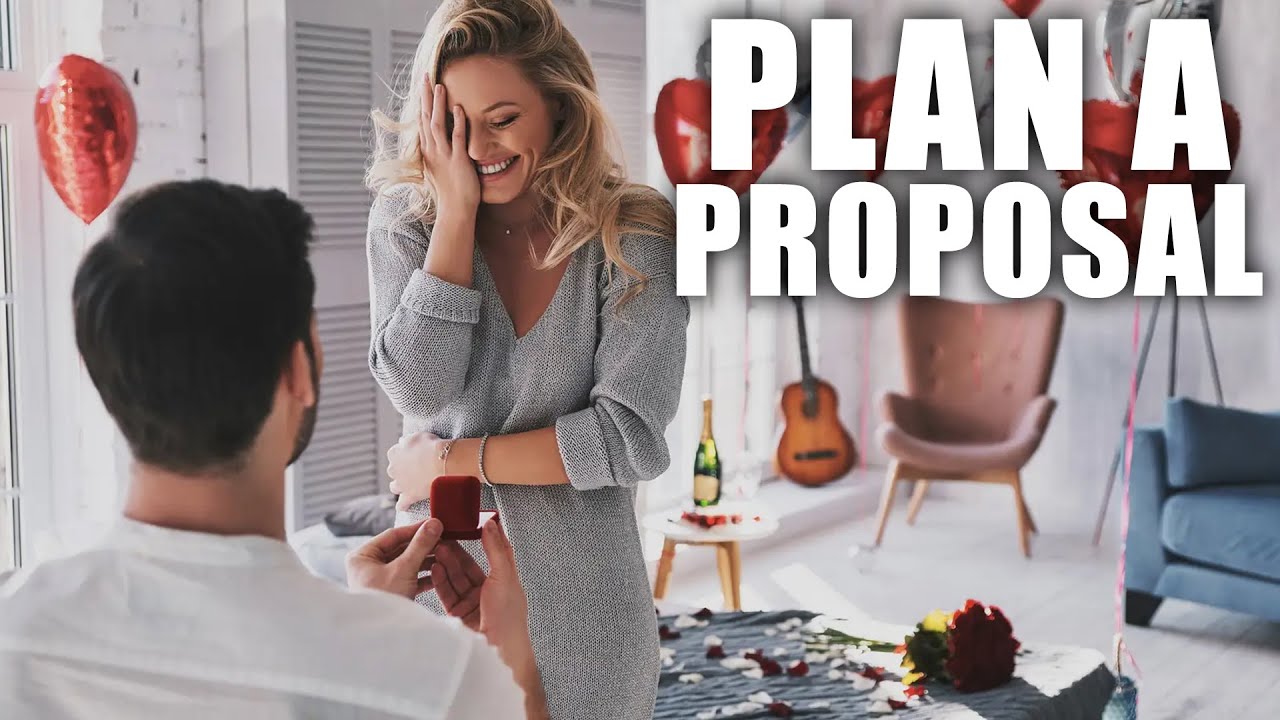 HOW TO PLAN A PROPOSAL! Tutorial Planning the Best Marriage Proposal ...