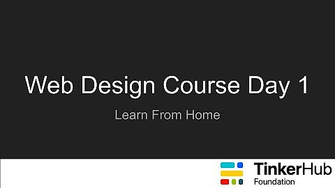 Basics of Web Design - Learn From Home TinkerHub - YouTube