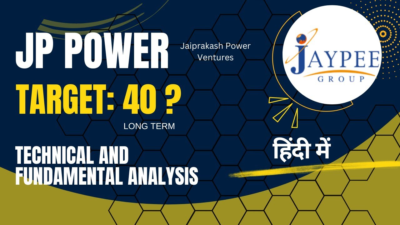 JP Power share latest news today | Target -40? | Jaiprakash Power share ...