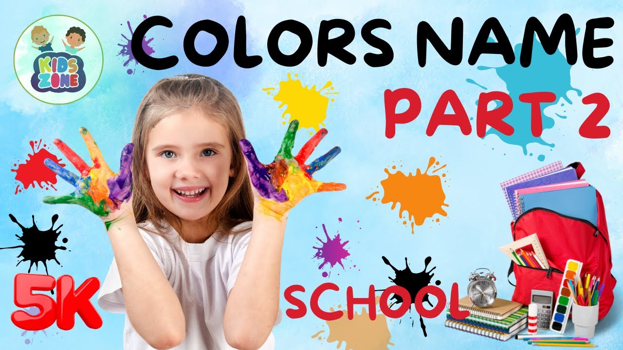 Colors name II Color Part 2 II School - YouTube