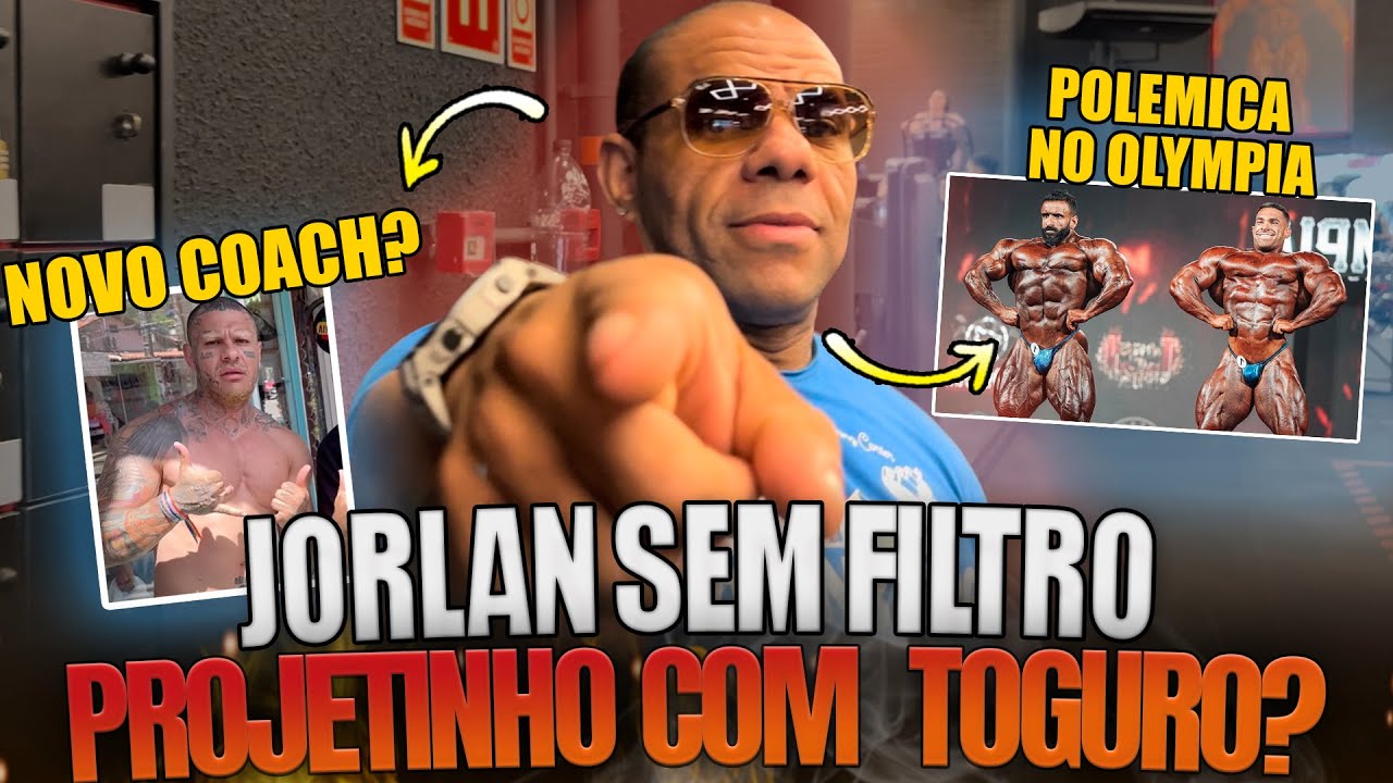 JORLAN SEM FILTRO! NOVO COACH DO TOGURO? POLEMICA NO OLYMPIA! SHAUN ...
