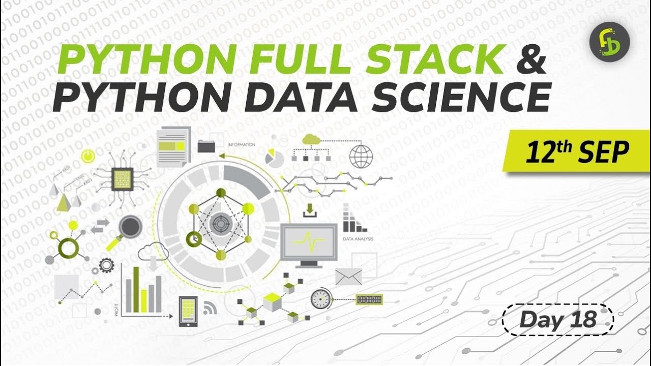 Python Full stack & Data Science | Day 18 | 12th September 2024 Batch - YouTube