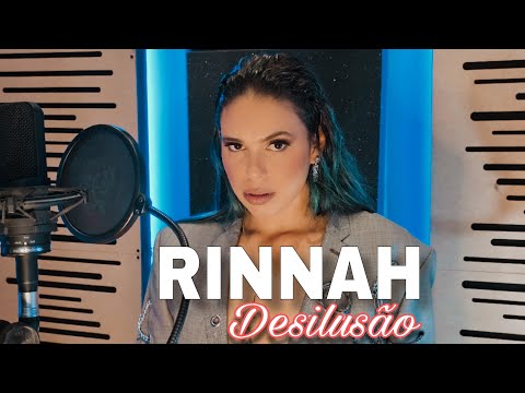 RINNAH - DESILUSÃO