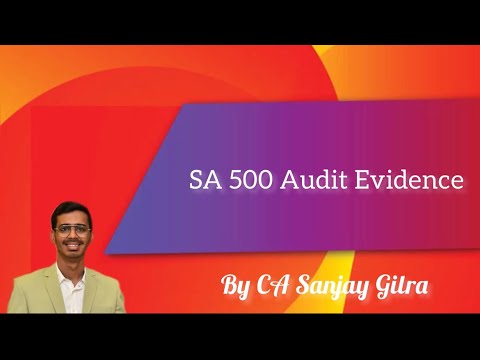 SA 500 - Audit Evidence | CA Final | CA Inter | Audit Revision - YouTube