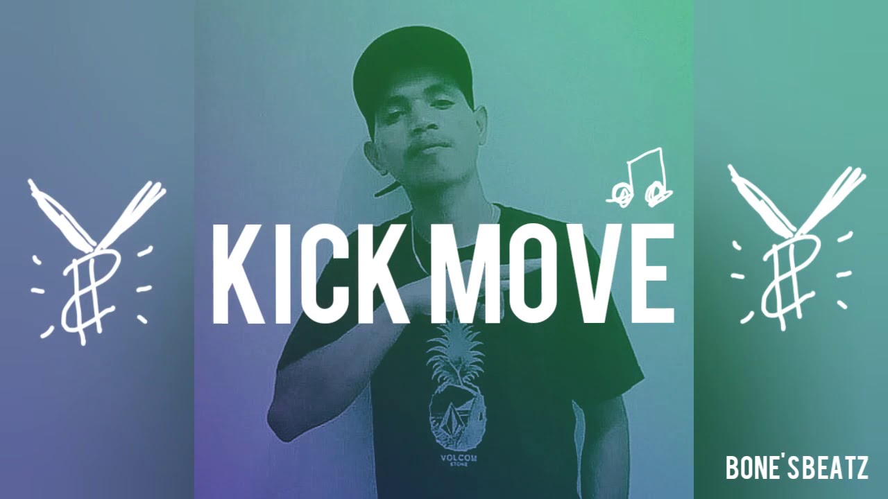 Kick Move x Bone's Beatz ( AUDIO ) - YouTube