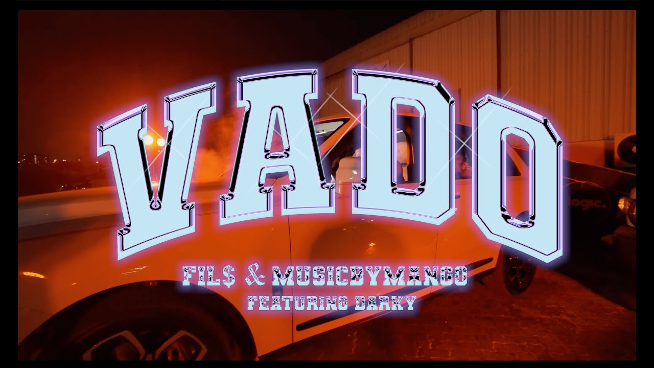 VADO - Fil$ & musicbymango ft. Darky (Official music video) | Prime ...
