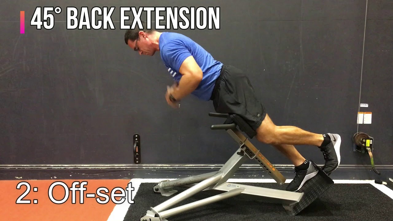 45° Back Extension - variations - YouTube