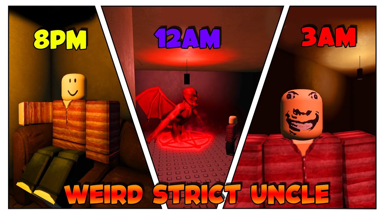 Weird Strict Uncle - Roblox | [Full Walkthrough] - YouTube
