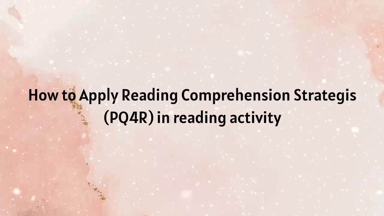 Reading Coprehension Strategies (PQ4R) - YouTube