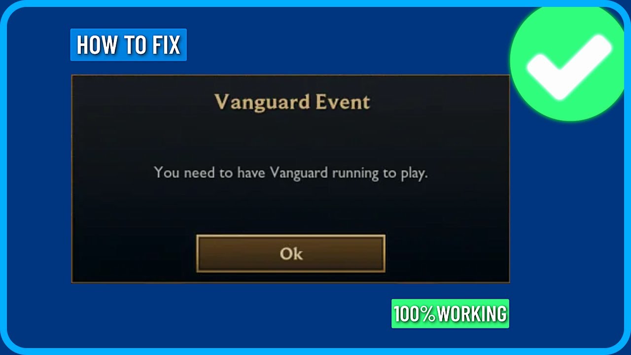 How to Fix You Need to Have Vanguard Running to Play League of Legends ...