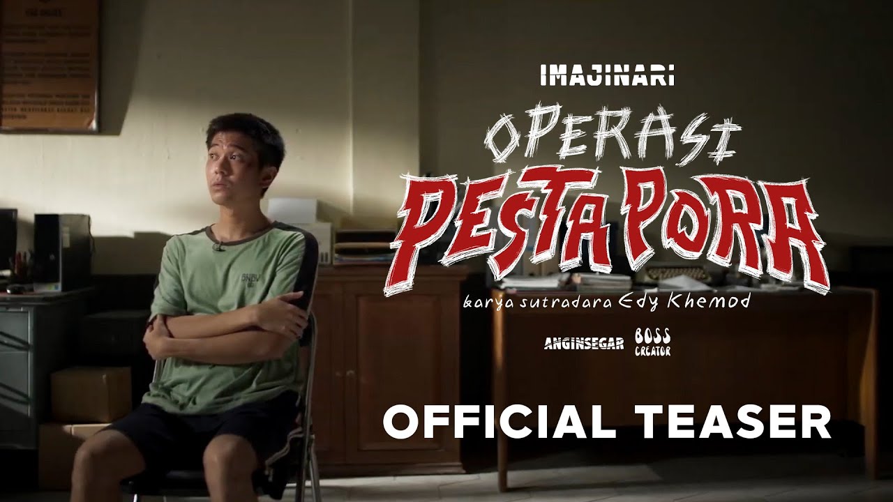 OFFICIAL TEASER OPERASI PESTA PORA - YouTube