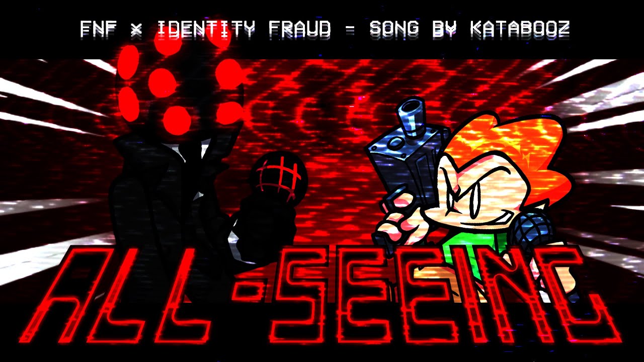 ALL SEEING - FNF x Identity Fraud OST - YouTube