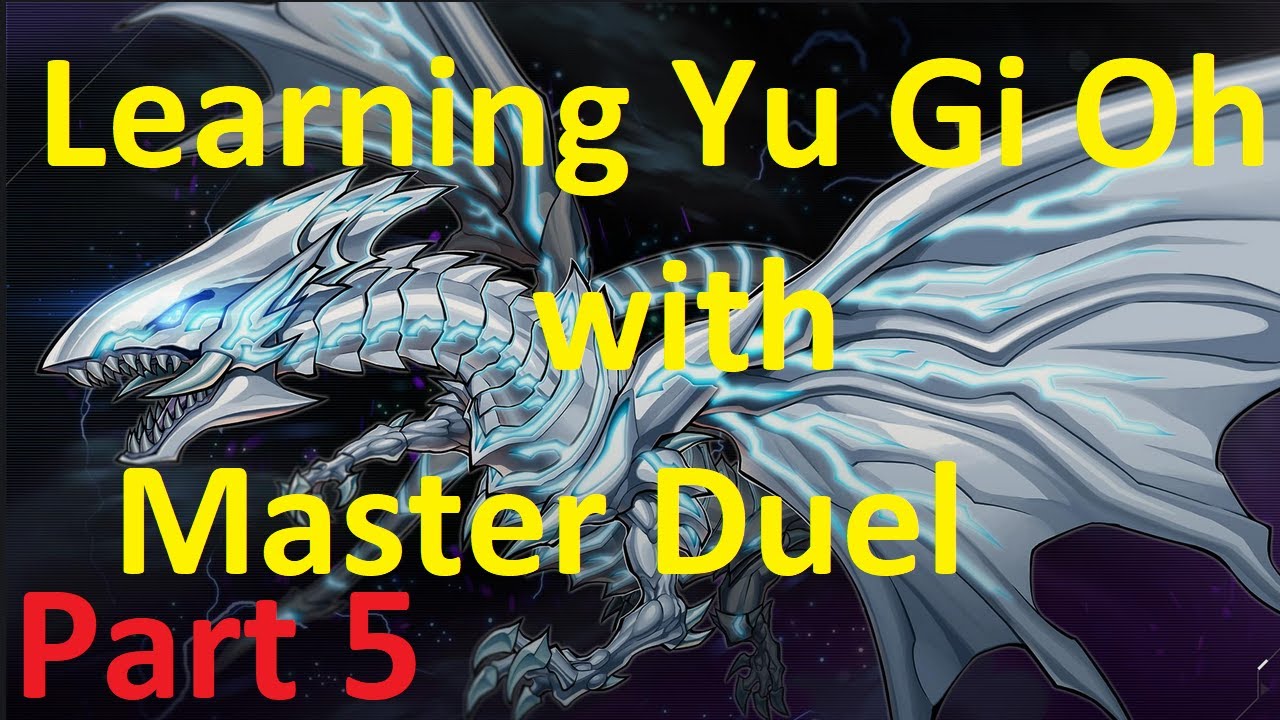 Learning Yu Gi Oh with master duel part 5 - YouTube