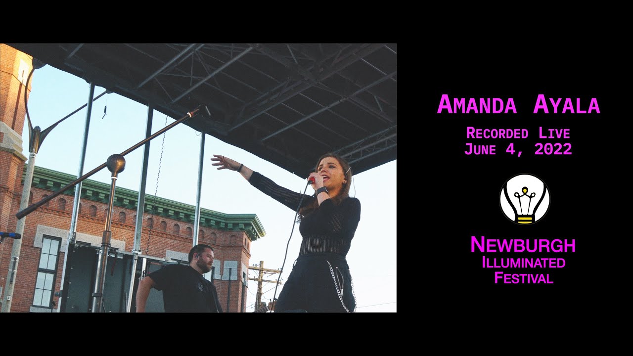 Amanda Ayala "Doin Better" Live at the 2022 Newburgh Illuminated ...