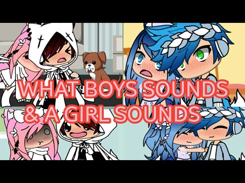 What a boy sounds and What a girl sounds(Special 3k+ subs) - YouTube
