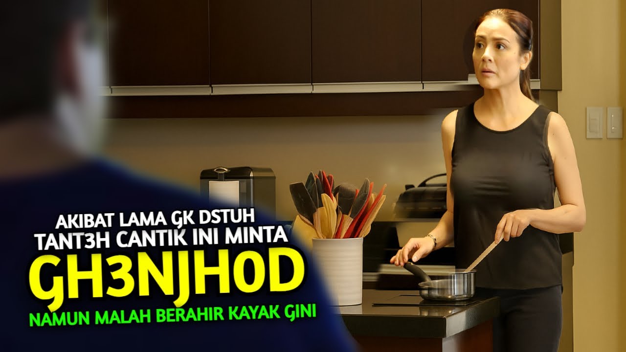 DIRUMAH MAS1H M4NT4B TAPI YANG MUDA MEMANG LEBIH... | ALUR CERITA FILEM - YouTube
