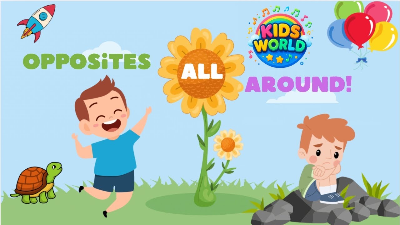 Opposites All Around | Sing Along with Kids World | nursery rhymes for ...