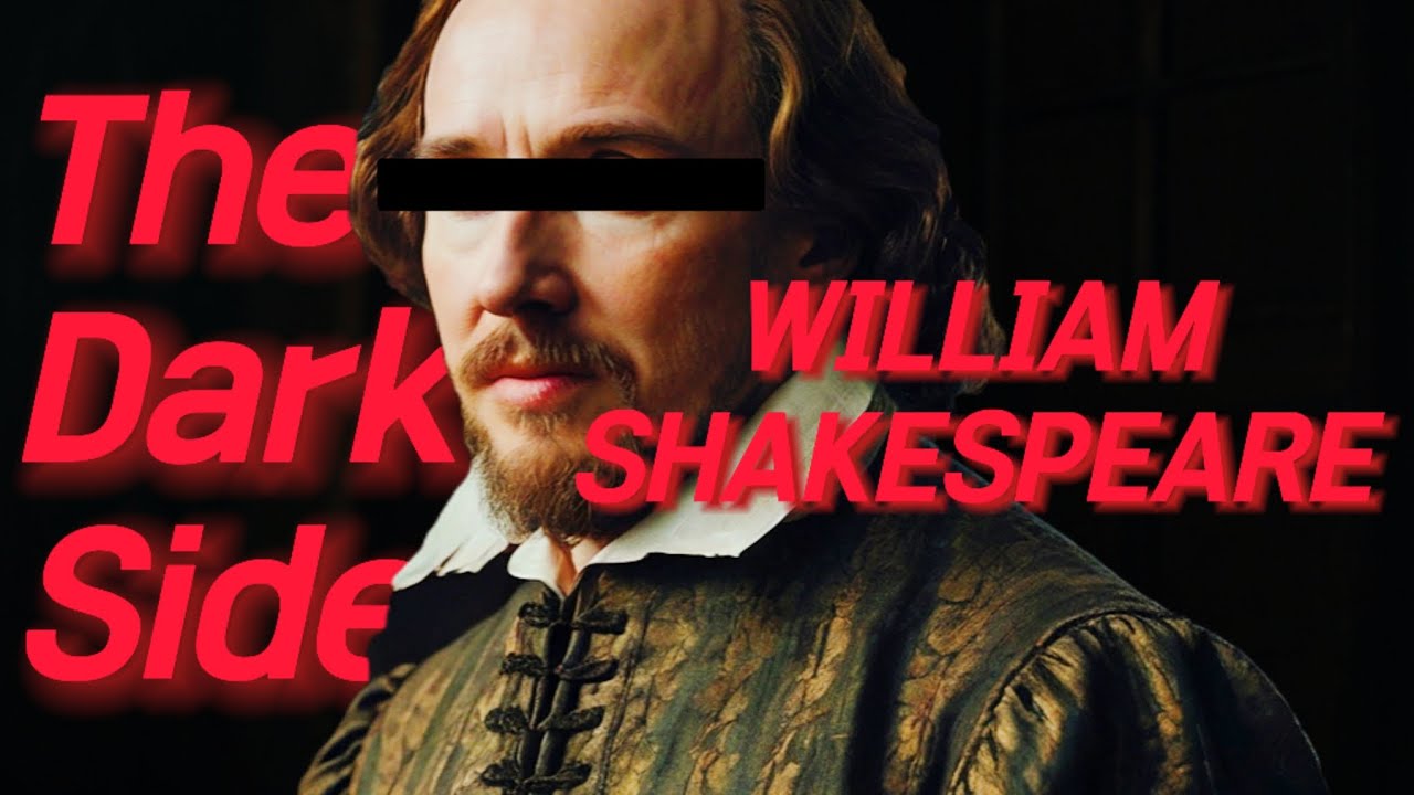 The Dark Side: William Shakespeare - YouTube