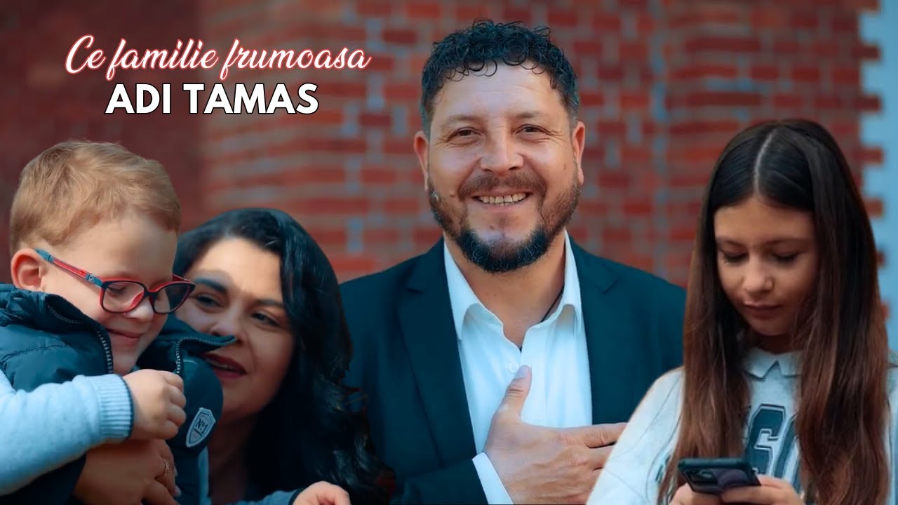 Adi Tamas ️ Ce familie frumoasa ️[Videoclip Oficial] 2023 - YouTube