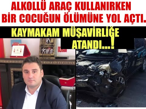 BİR COCUĞUN ÖLÜMÜNE YOL AÇAN KAYMAKAM MÜŞAVİRLİĞE ATANDI..!