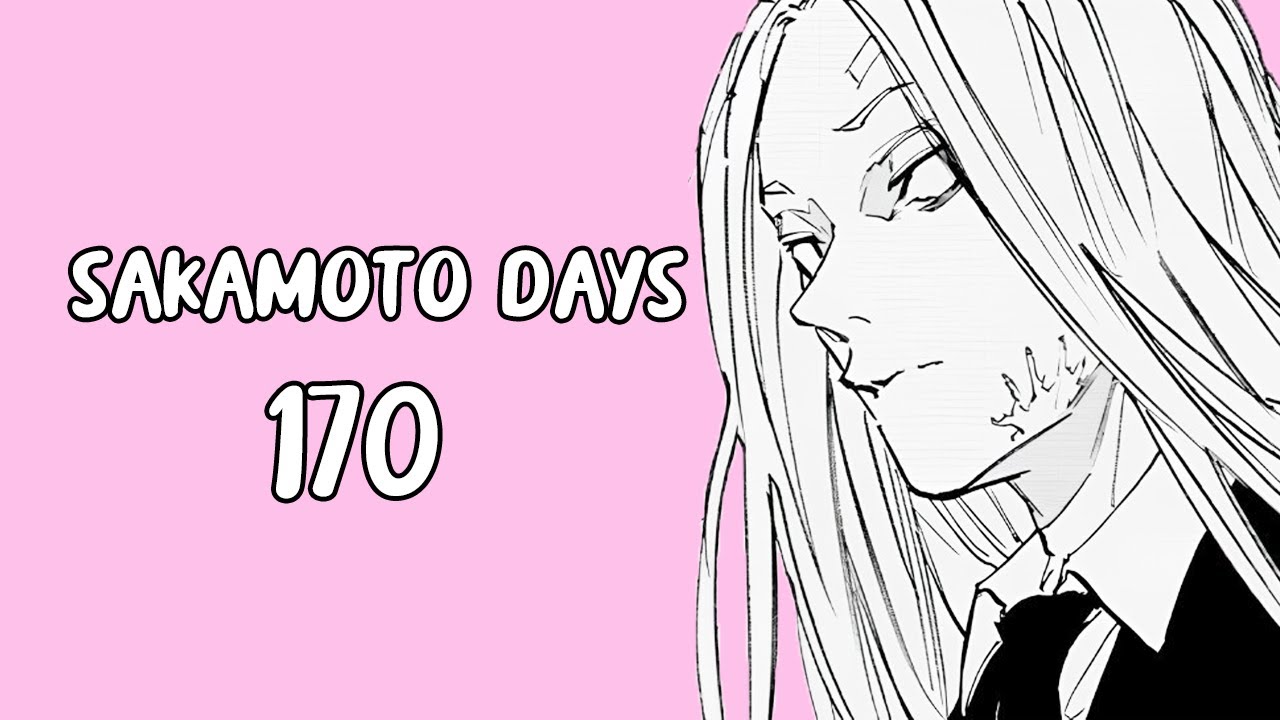 Sakamoto Days Chapter 170 Review | Cake | - YouTube