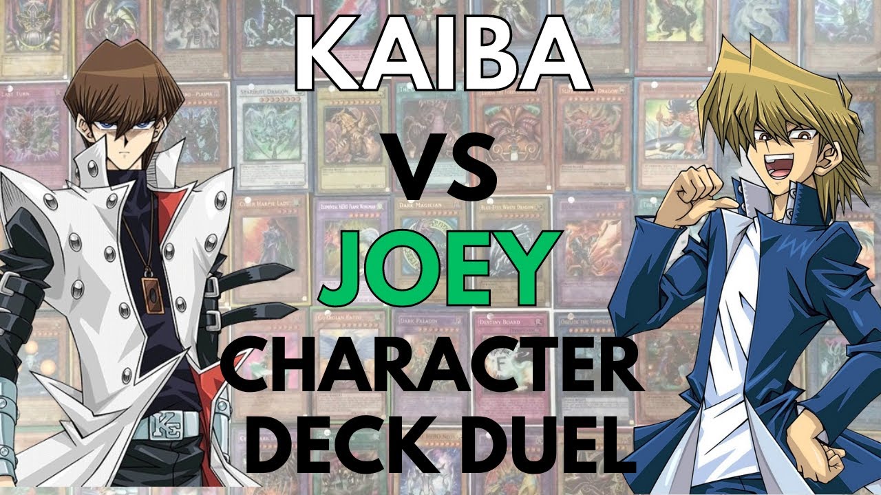 Kaiba VS Joey Yu-Gi-Oh Character Deck Duel - YouTube