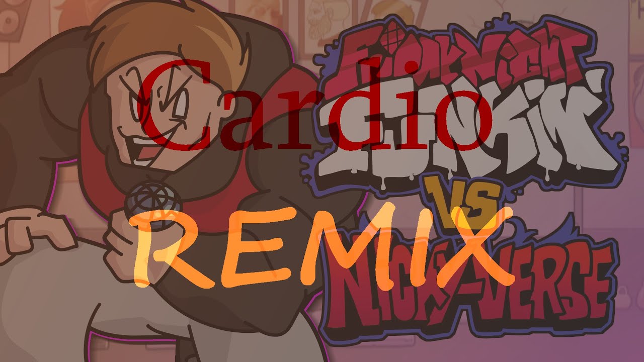 Cardio REMIX - NickyMan - Vs. The Nicky-Verse - YouTube