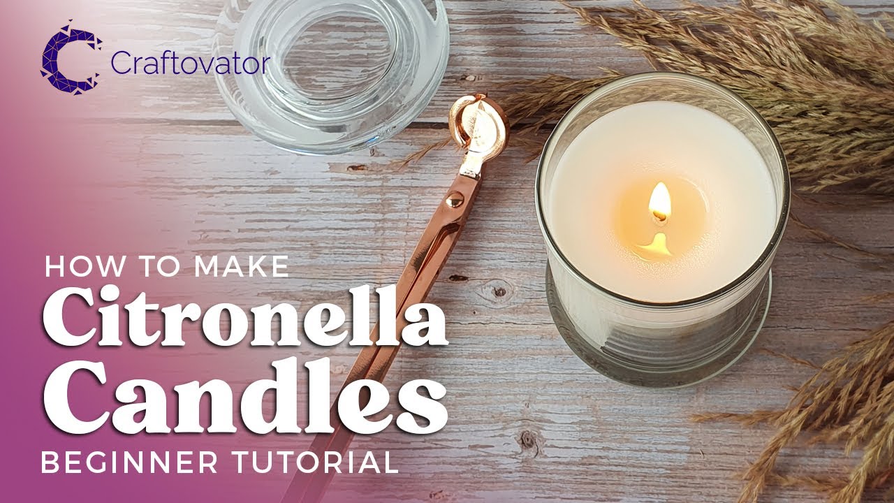 Diy Citronella Candles