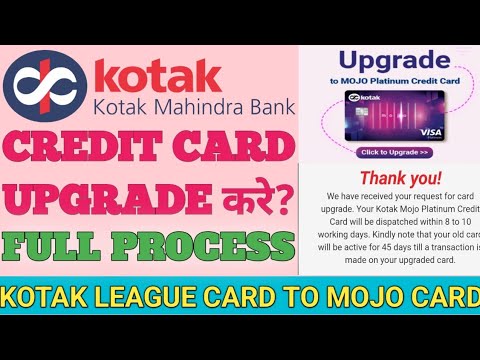 How to upgrade kotak mahindra bank credit card II MOJO credit card ...