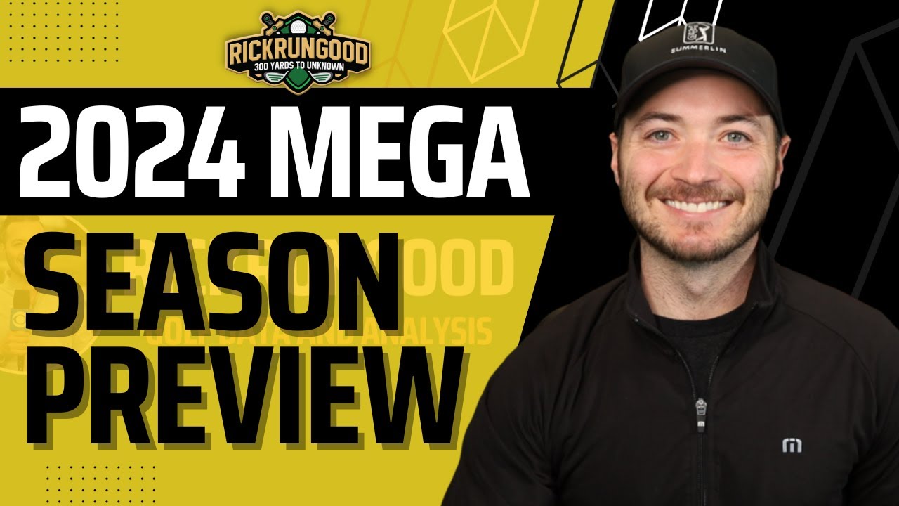 2024 MEGA Golf Season Preview | Fantasy, Betting, Q&A, One & Done ...