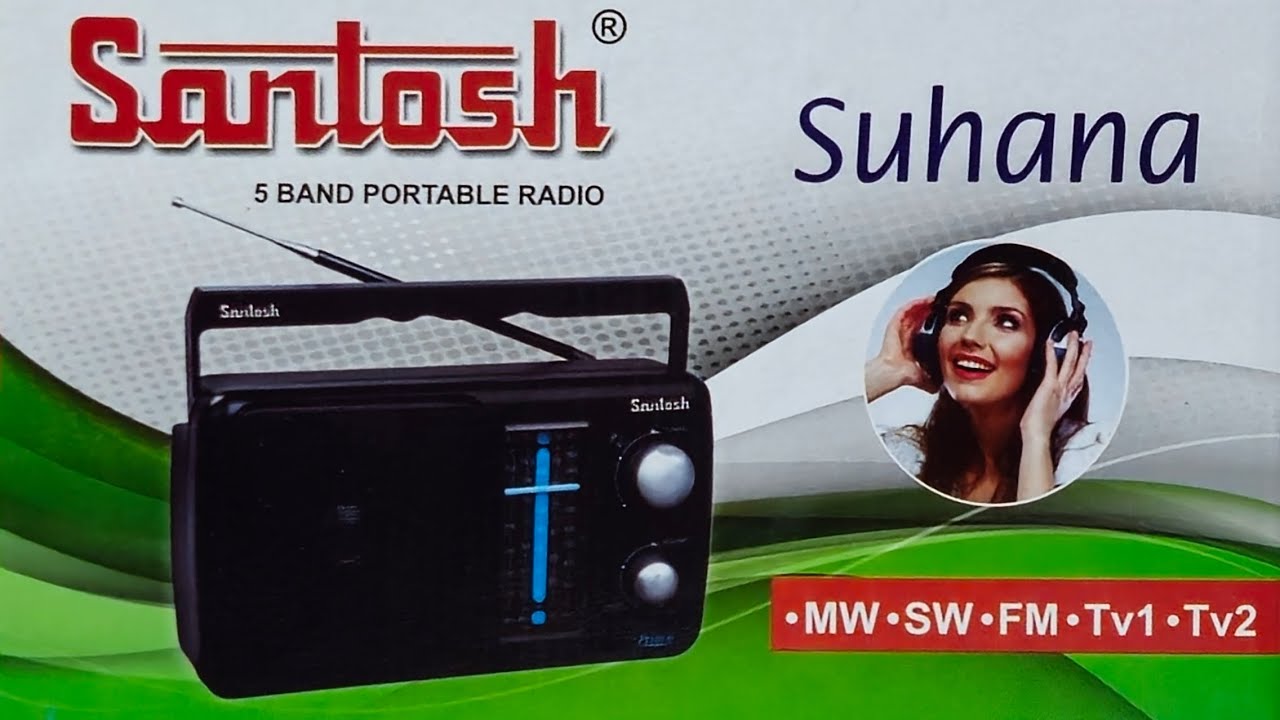 SANTOSH PORTABLE RADIO SUHANA # 5 BAND MW,SW,FM,TV1,TV2 #unboxing # ...