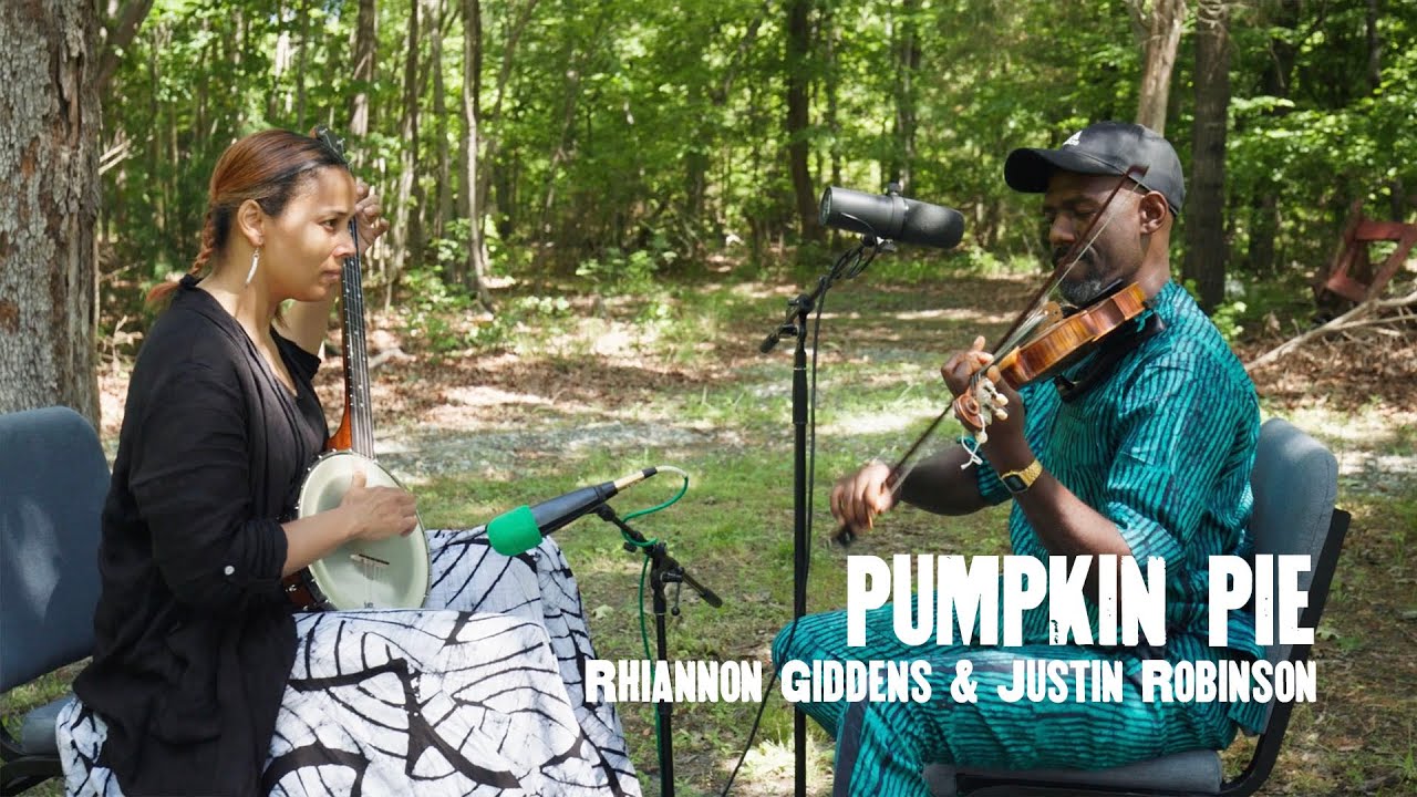 Rhiannon Giddens & Justin Robinson - Pumpkin Pie (Official Video) - YouTube