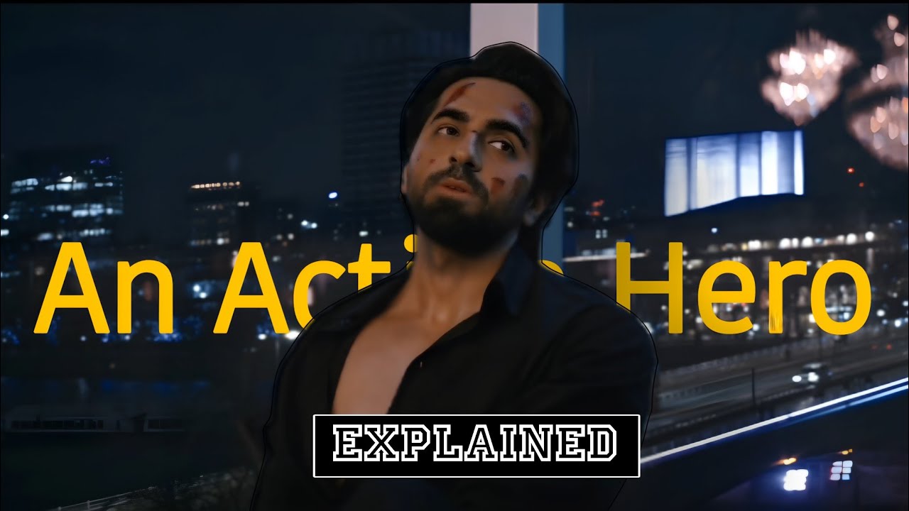 An Action Hero explained Hindi/Urdu ll Liyaz Shez - YouTube