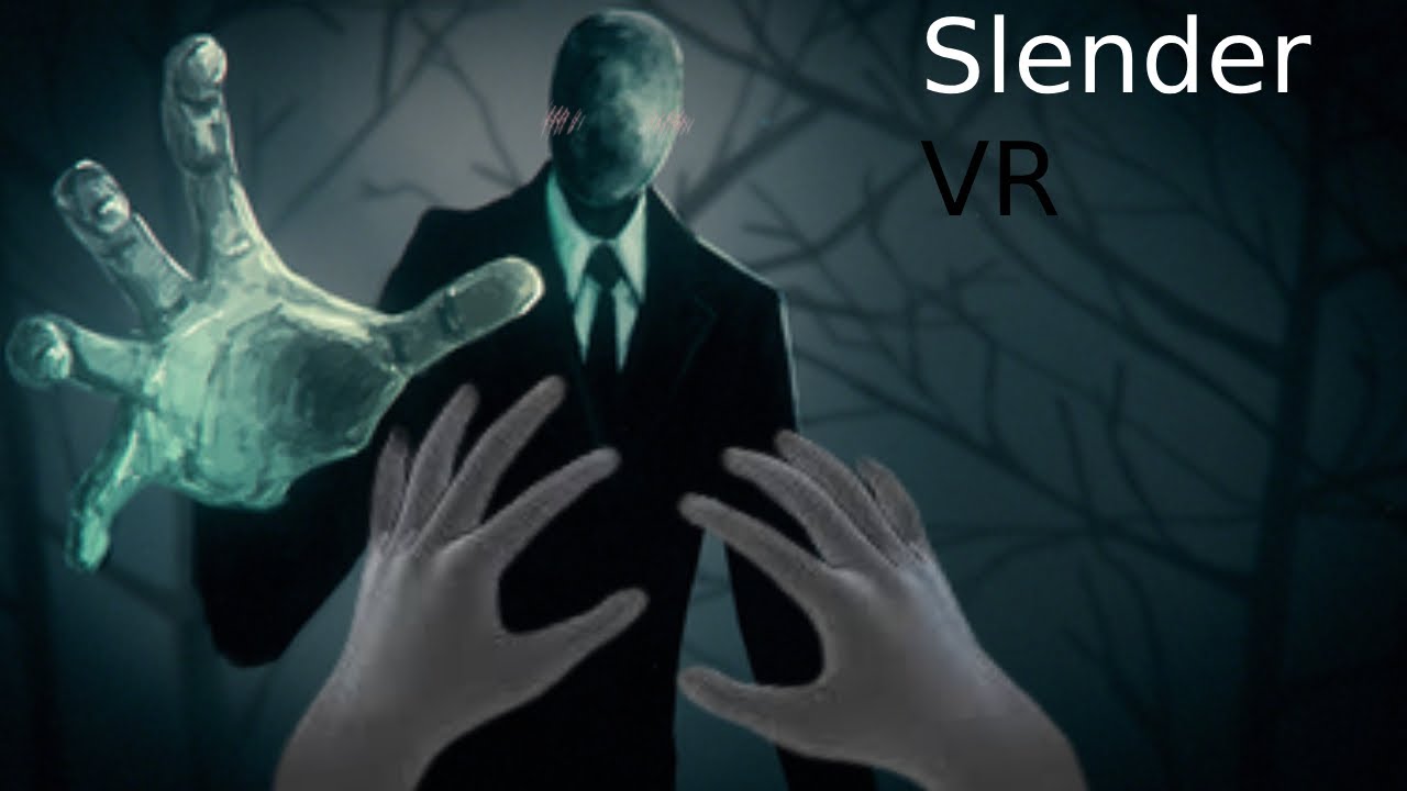 10-Foot Nightmare Slender Man VR - YouTube