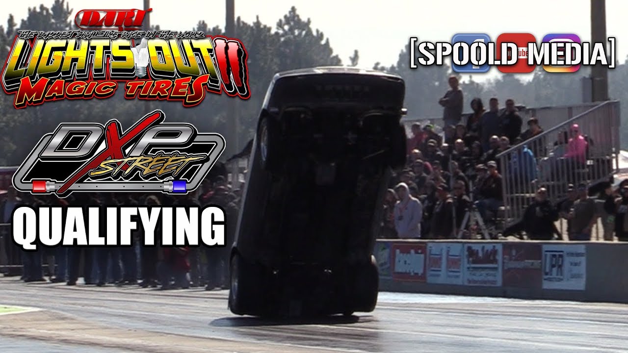 Lights Out 11: DXP Street Full Qualifying - YouTube