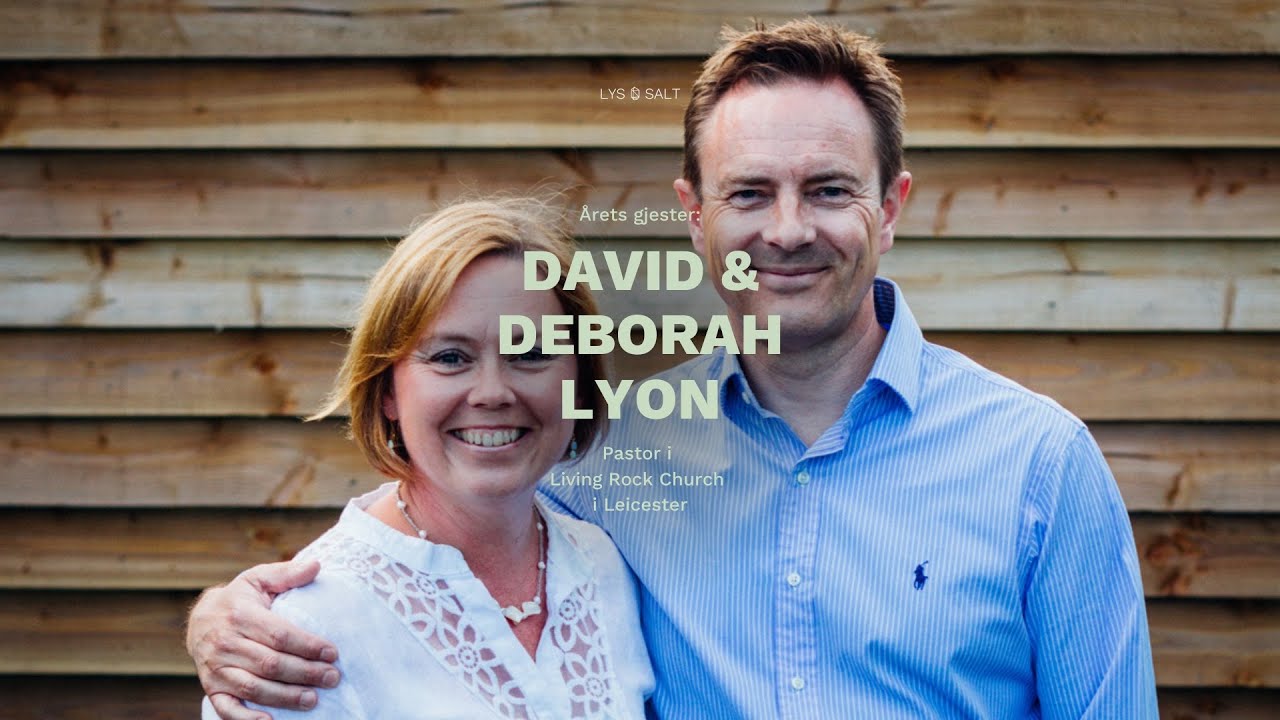 David & Deborah Lyon - YouTube