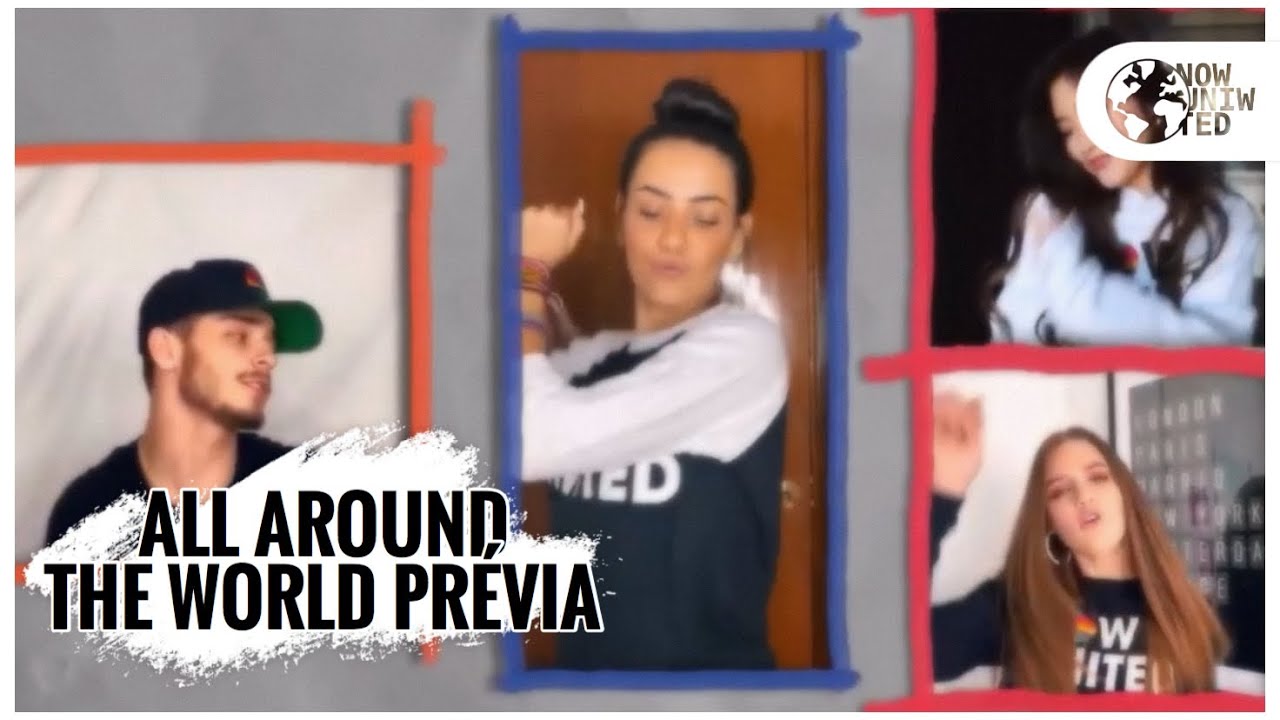 Now United - All Around The World | PRÉVIA DA MÚSICA - YouTube