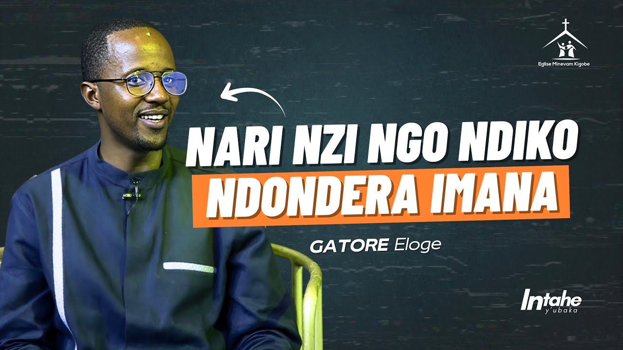 NARINZI NGO NDIKO NDONDERA IMANA - GATORE Eloge - YouTube