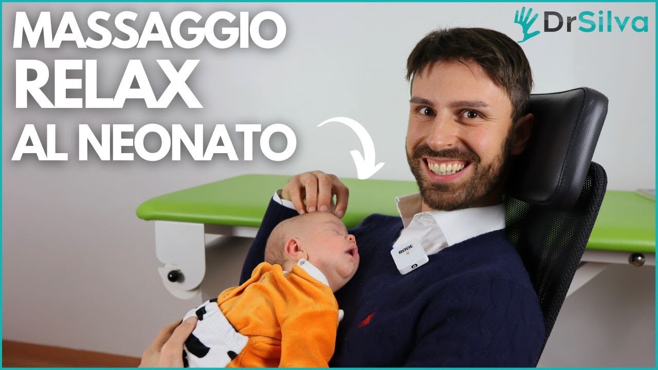 TI INSEGNO un MASSAGGIO RELAX per FAR DORMIRE il NEONATO - Matteo Silva ...
