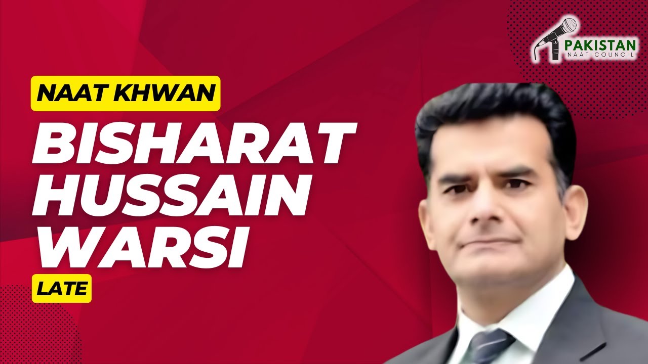 Bisharat Hussain Warsi Teaching Respect and Etiquette in Mehfil-e-Naat ...