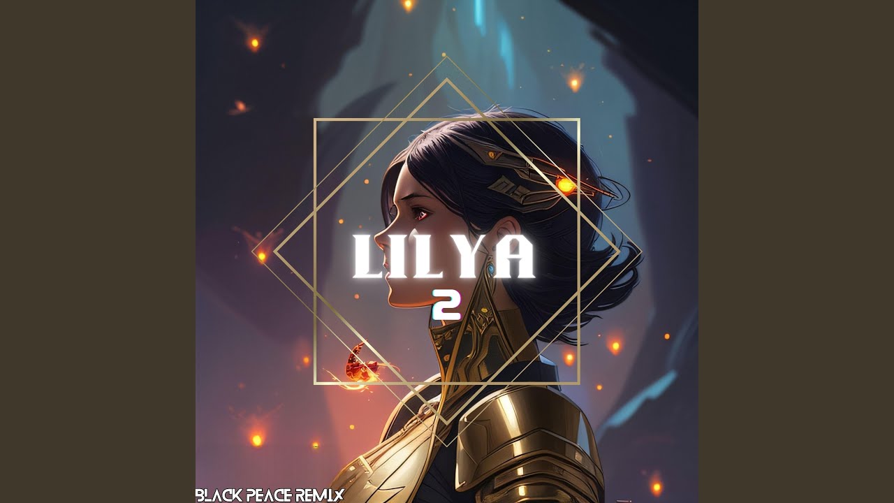 Lilya 2 (feat. Goldhand) - YouTube