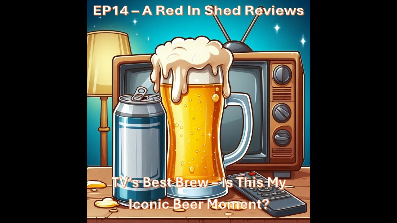 EP14 TV's Best Brew - Is This My Iconic Beer Moment? - YouTube