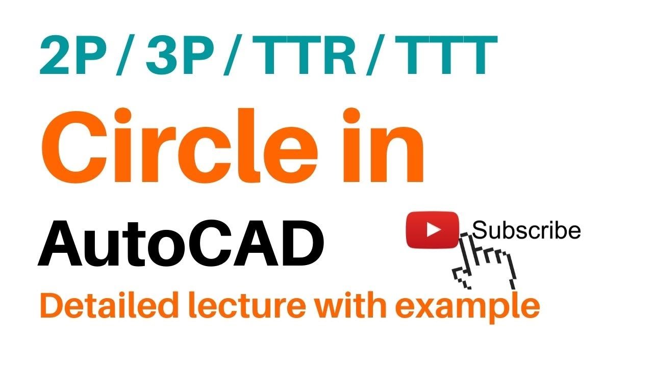 How to draw a circle in Autocad | Circle command in Autocad 2020 | 3P| 2P | Ttr - YouTube