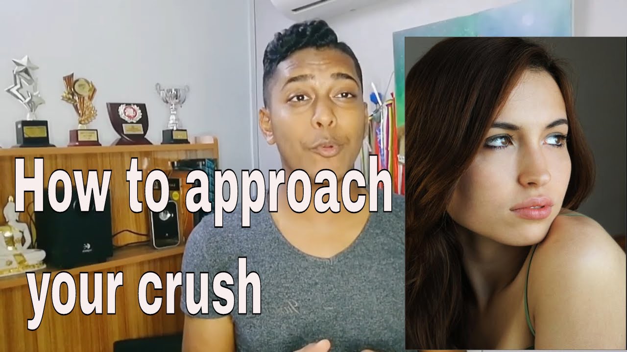 How To Approach Your Crush Luv TeenEdition YouTube how-to-approach-your-crush-luv-teenedition-youtube