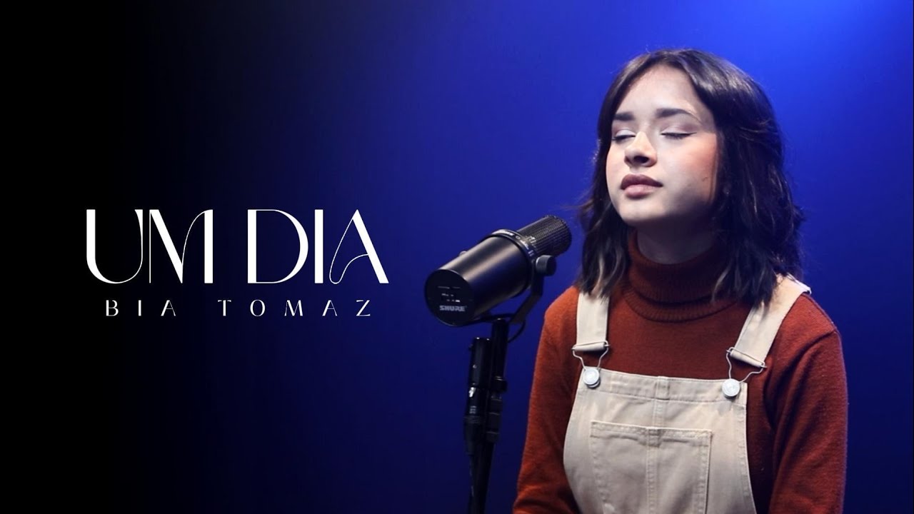 Bia Tomaz - Um Dia. - YouTube