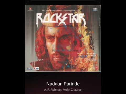 Nadaan Parinde: A r rahman: mohit Chauhan: Rockstar: Hq Audio Hindi Flac Song - YouTube